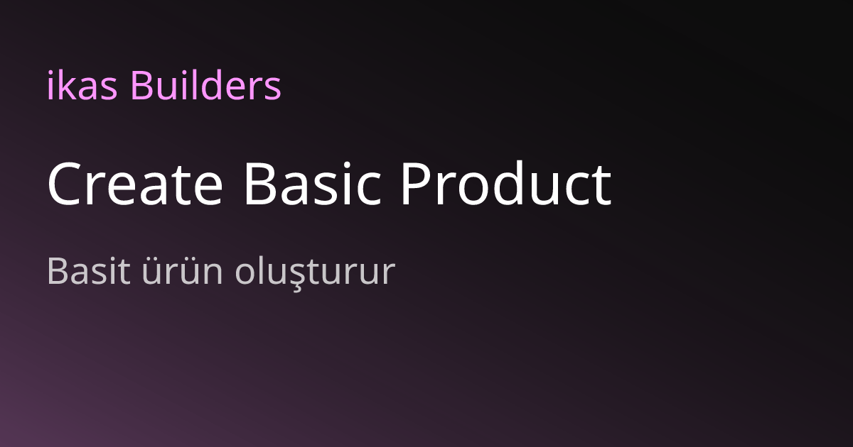 Create Basic Product